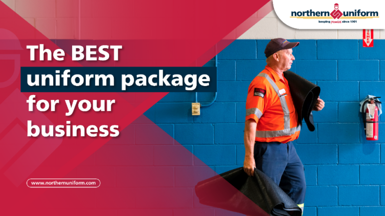 What is the Best Uniform Package for Your Business? - Northern Uniform