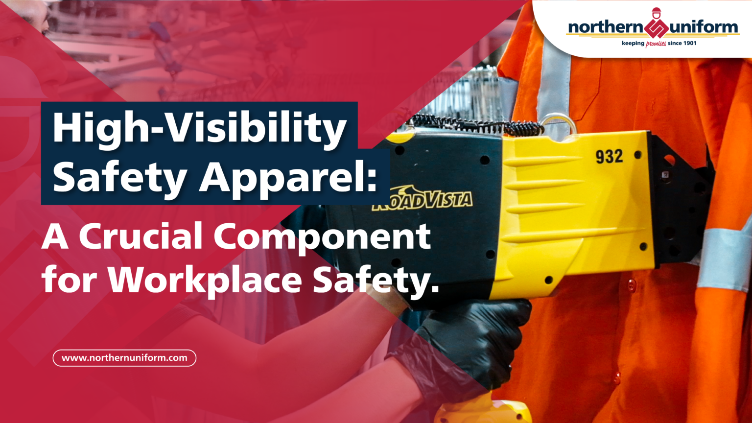 Understanding High-Visibility Safety Apparel (HVSA) - Northern Uniform